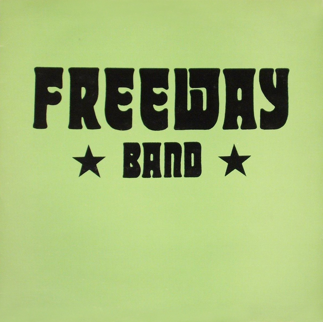 Freeway Band by Freeway Band (Album, Blues Rock): Reviews, Ratings ...