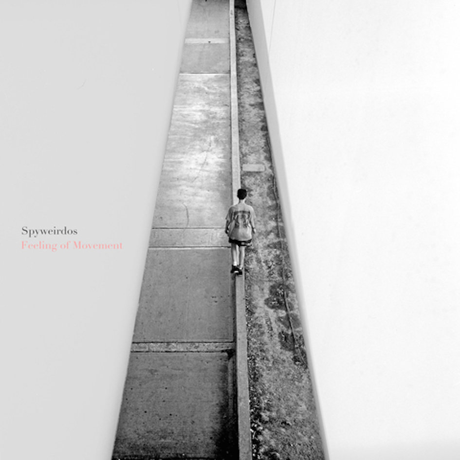 Feeling of Movement by Spyweirdos (Album, Experimental): Reviews ...