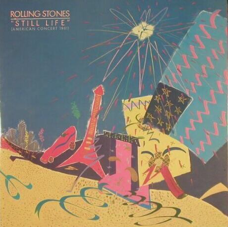 "Still Life" (American Concert 1981) by The Rolling Stones (Album, Rock ...