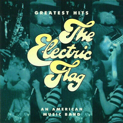 Greatest Hits: An American Music Band by The Electric Flag (Compilation ...