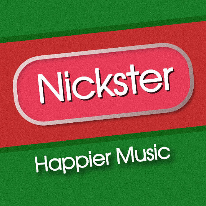 Happier Music by Nickster (Single): Reviews, Ratings, Credits, Song list - Rate Your Music