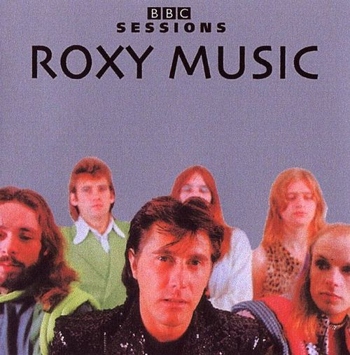 BBC Sessions by Roxy Music (Bootleg, Art Rock): Reviews, Ratings ...