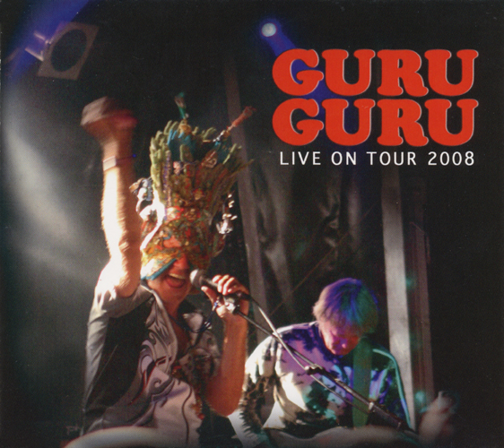 Live on Tour 2008 by Guru Guru (Album, Krautrock): Reviews, Ratings ...