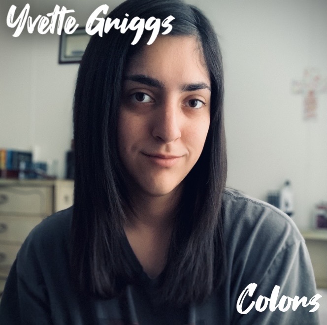 Colors by Yvette Griggs (Single): Reviews, Ratings, Credits, Song list ...