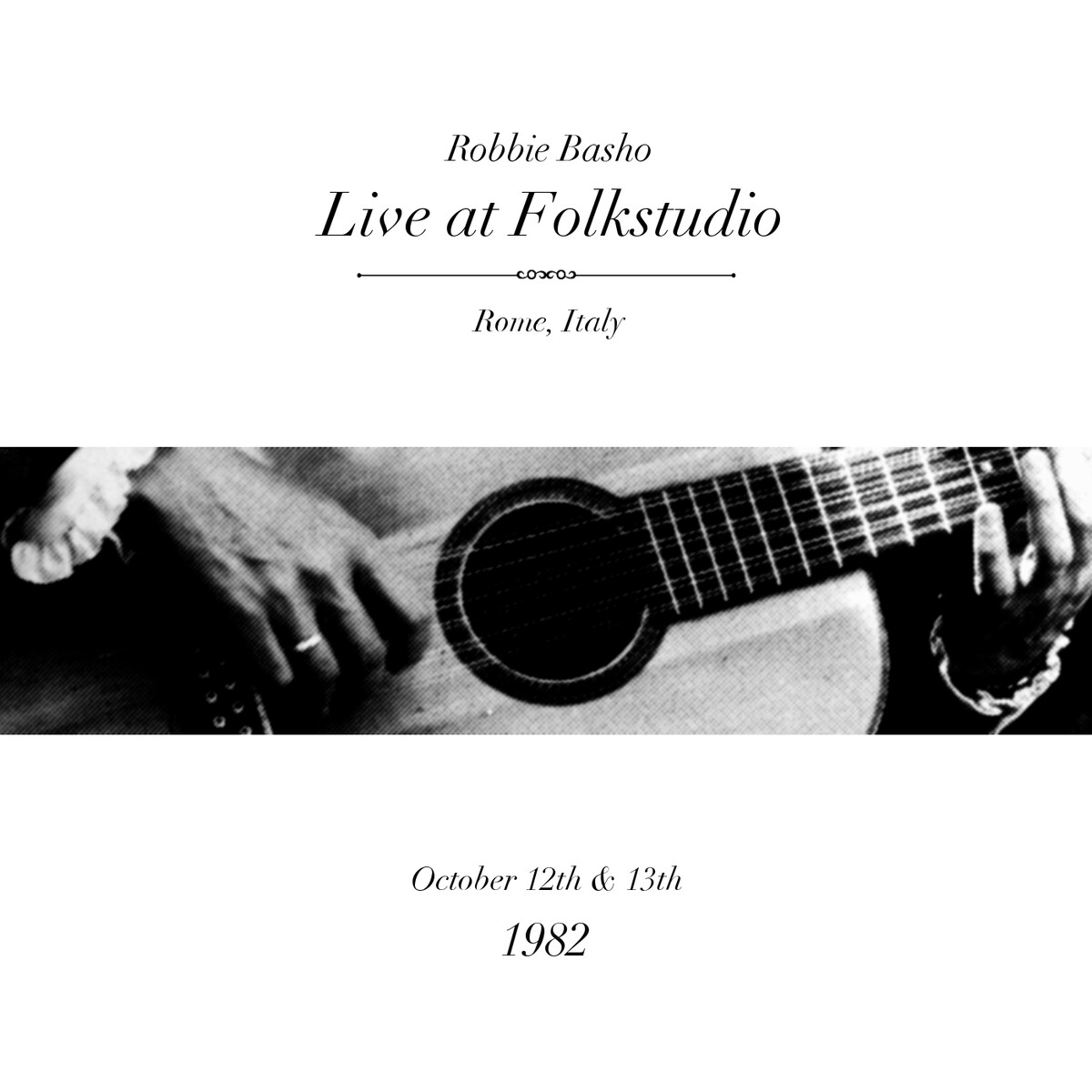 Robbie Basho Live at Folkstudio - 1982 by Robbie Basho (Bootleg ...