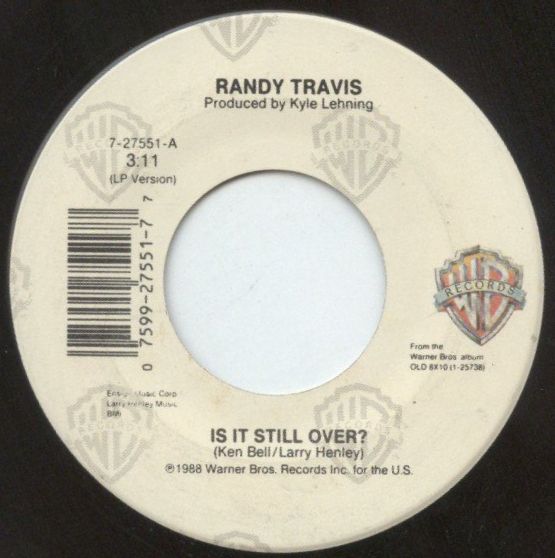Is It Still Over? / Here in My Heart by Randy Travis (Single; Warner ...
