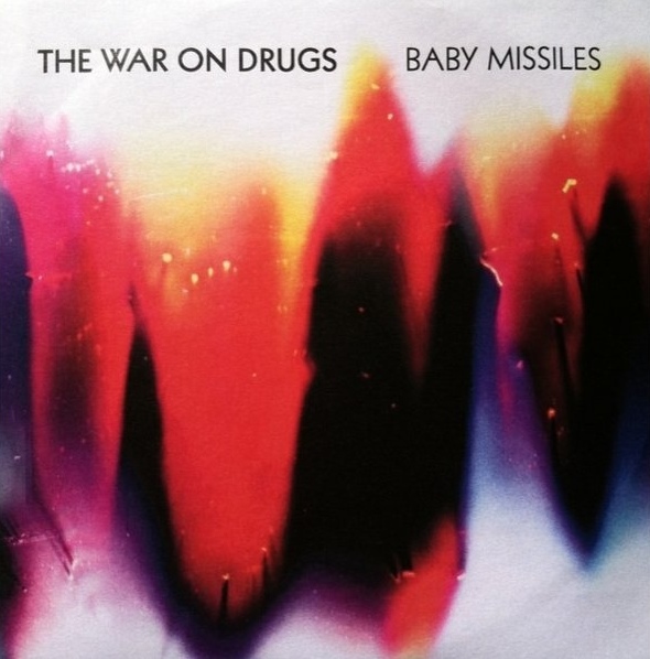 Baby Missiles by The War on Drugs (Single, Neo-Psychedelia): Reviews ...