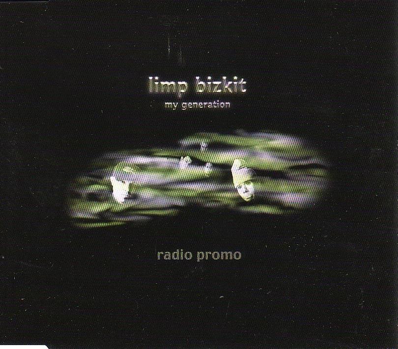 My Generation by Limp Bizkit (Single; Interscope; mygen 1): Reviews ...