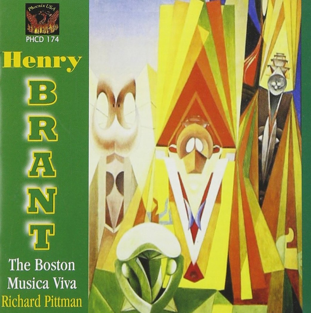 Henry Brant by Boston Musica Viva / Richard Pittman (Album; Phoenix USA ...