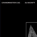 [untitled] by Grandmaster Caz & DJ Signify (Single): Reviews, Ratings ...