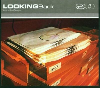 Looking Back by Various Artists (Compilation; Looking Good; LGRB001 ...