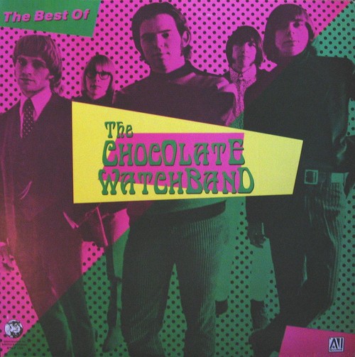 The Best of the Chocolate Watchband by The Chocolate Watchband ...