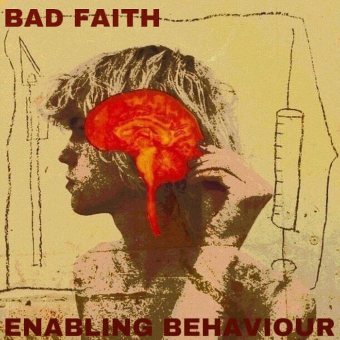 Bad Faith by Enabling Behaviour (Single): Reviews, Ratings, Credits ...
