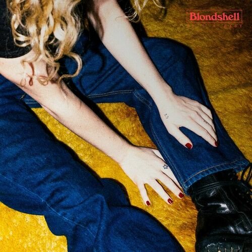 23's a Baby by Blondshell (Single): Reviews, Ratings, Credits, Song list - Rate Your Music