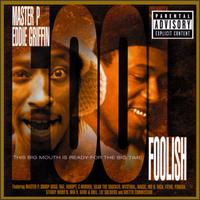 Foolish by Various Artists (Compilation, Southern Hip Hop): Reviews ...