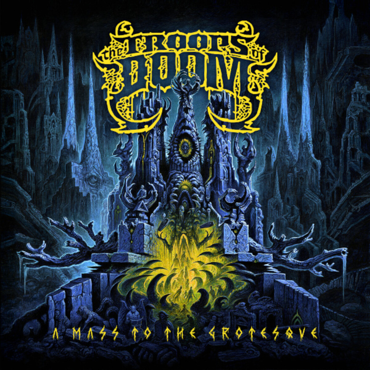A Mass to the Grotesque by The Troops of Doom (Album, Thrash Metal ...