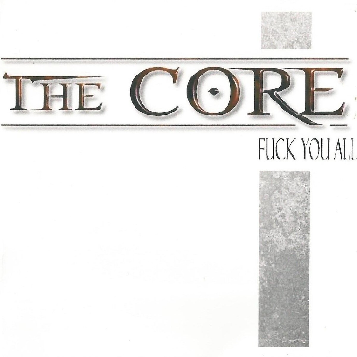 Fuck You All by The Core (Album, Heavy Metal): Reviews, Ratings ...