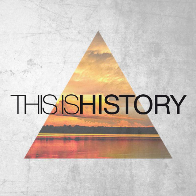 This is History by This is History (Single): Reviews, Ratings, Credits ...