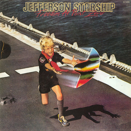 Freedom at Point Zero by Jefferson Starship (Album; Grunt; ZL 13452 ...