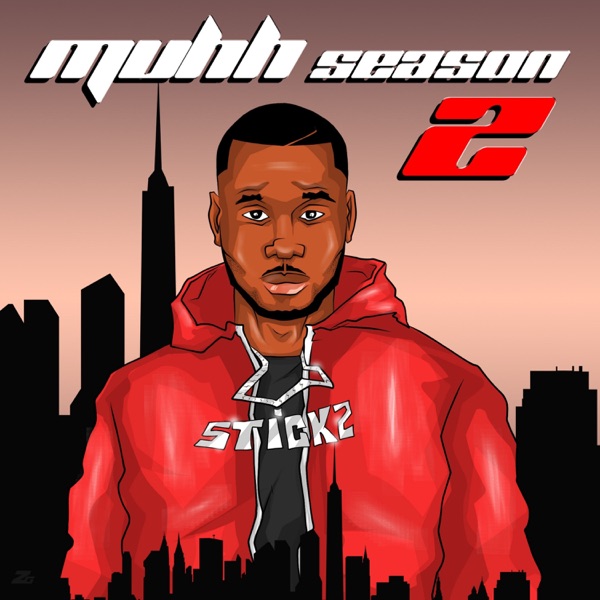 Muhh Season 2 by Stickz (Album, UK Drill): Reviews, Ratings, Credits ...