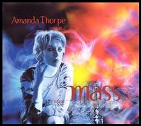 Mass by Amanda Thorpe (Album): Reviews, Ratings, Credits, Song list ...