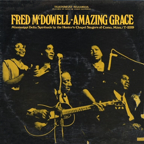 Amazing Grace by Fred McDowell (Album, Gospel): Reviews, Ratings ...