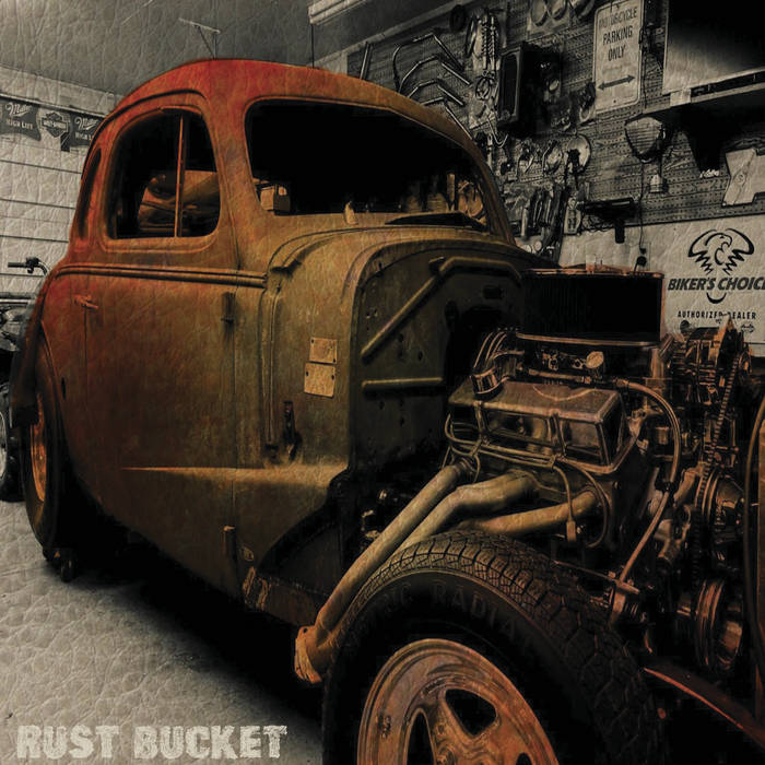 Rust Bucket by Rust Bucket (Album; Glory or Death): Reviews, Ratings ...