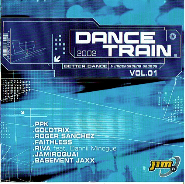 Dance Train 2002 Vol. 01 by Various Artists (Compilation; EVA; 74321 ...