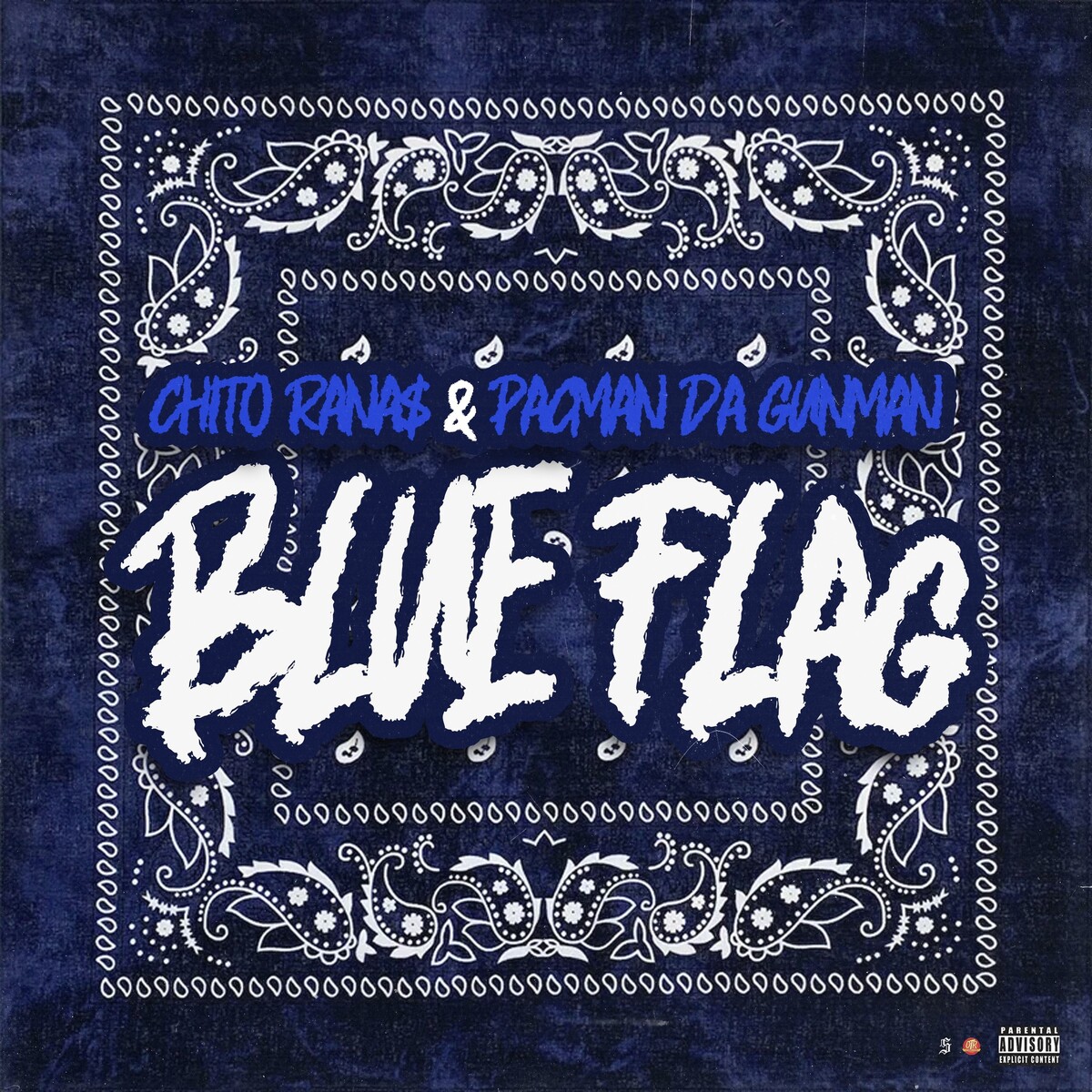 Blue Flag by Chito Rana$ & Pacman da Gunman (EP, Hip Hop): Reviews ...
