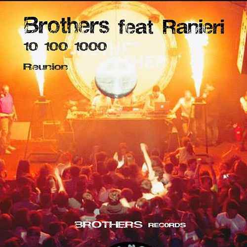 10, 100, 1000 (Reunion) by Brothers (EP, Italo-Disco): Reviews, Ratings ...
