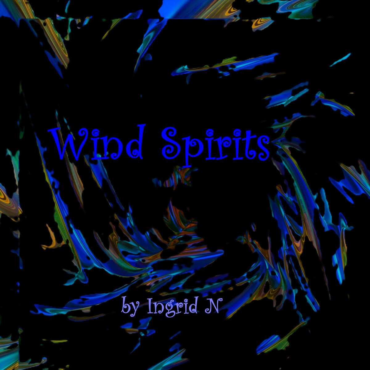 Wind Spirits by Ingrid N (Album): Reviews, Ratings, Credits, Song list ...