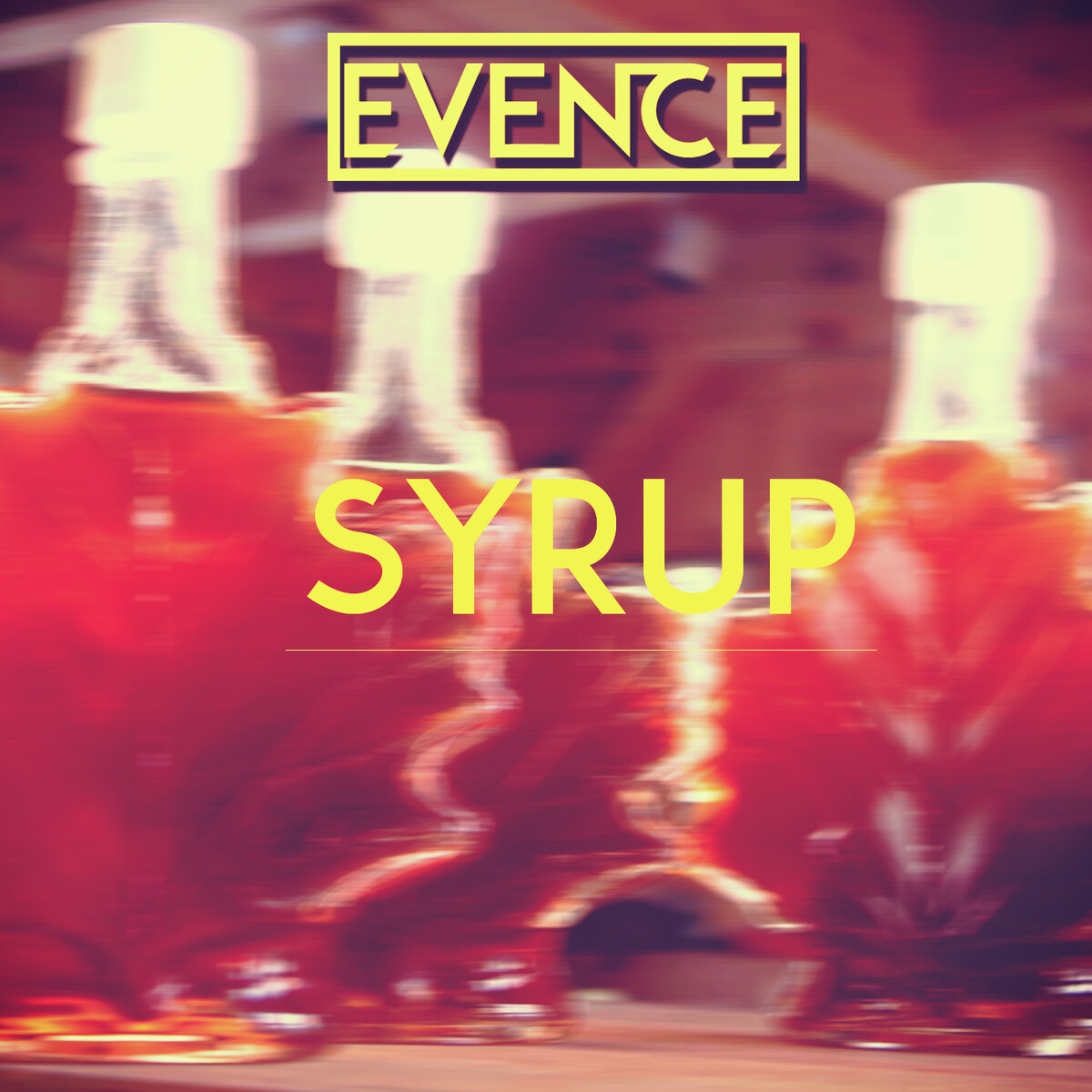 Syrup by Evence (Single): Reviews, Ratings, Credits, Song list - Rate ...