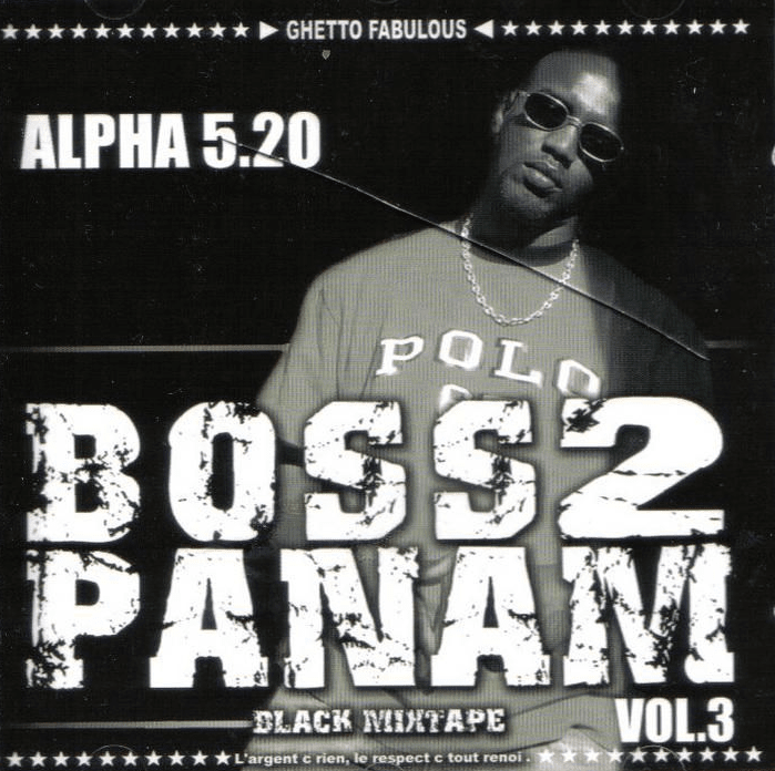 Boss 2 Panam Vol. 3 by Alpha 5.20 (Mixtape, Hip Hop): Reviews, Ratings ...