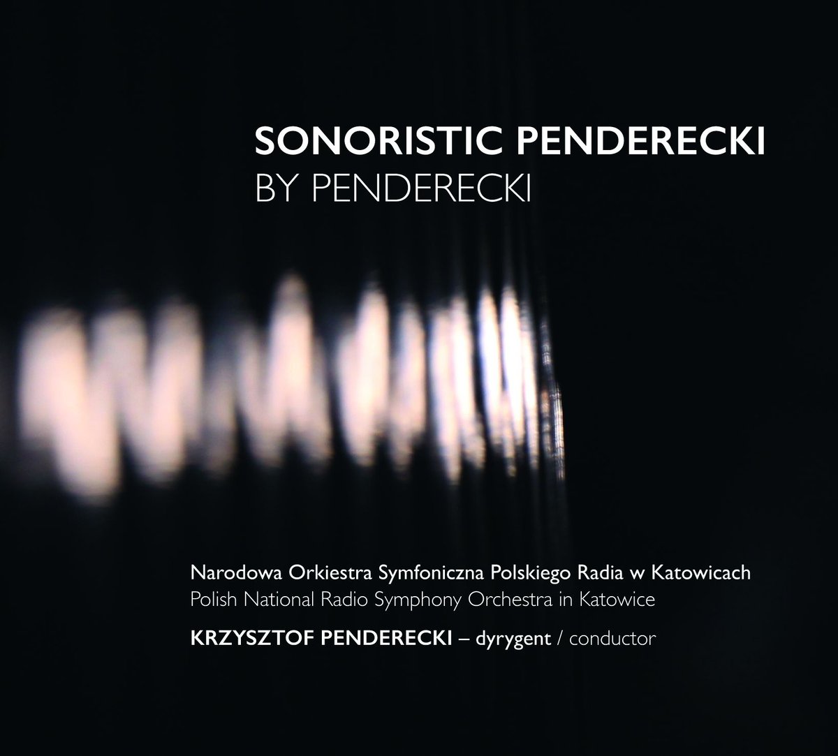 Sonoristic Penderecki by Narodowa Orkiestra Symfoniczna Polskiego Radia ...