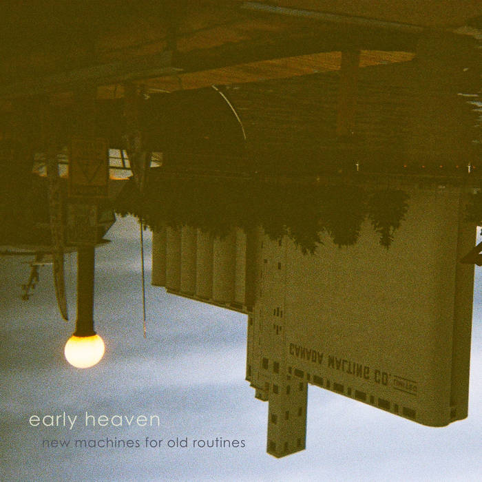 New Machines for Old Routines by Early Heaven (EP): Reviews, Ratings ...