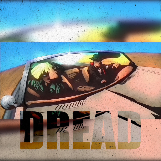 Dread by Zeo & Mr Traumatik (Single): Reviews, Ratings, Credits, Song ...