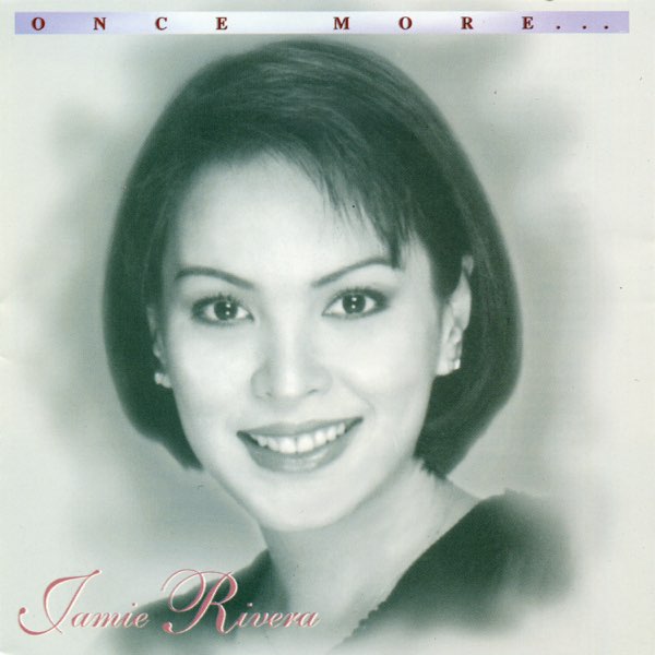 Once More by Jamie Rivera (Album, Pop): Reviews, Ratings, Credits, Song list - Rate Your Music