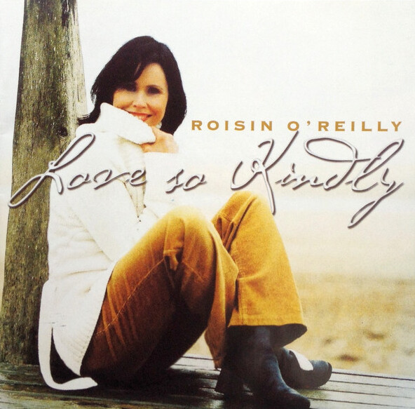 Love So Kindly by Roísín O'Reilly (Album): Reviews, Ratings, Credits ...