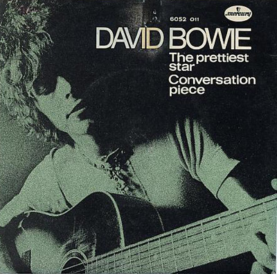 The Prettiest Star / Conversation Piece by David Bowie (Single; Mercury ...
