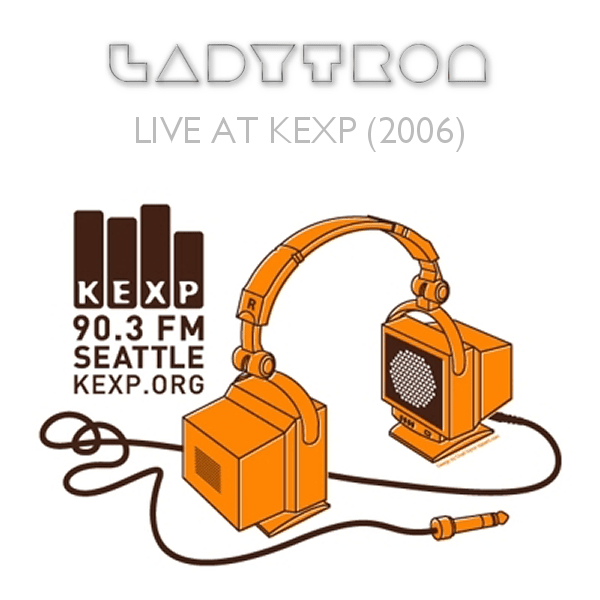 KEXP, 2006 by Ladytron (Album; n/a): Reviews, Ratings, Credits, Song list - Rate Your Music