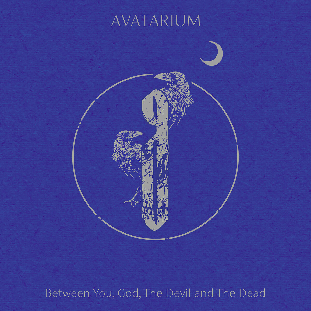 Between You, God, the Devil and the Dead by Avatarium (Single): Reviews, Ratings, Credits, Song ...