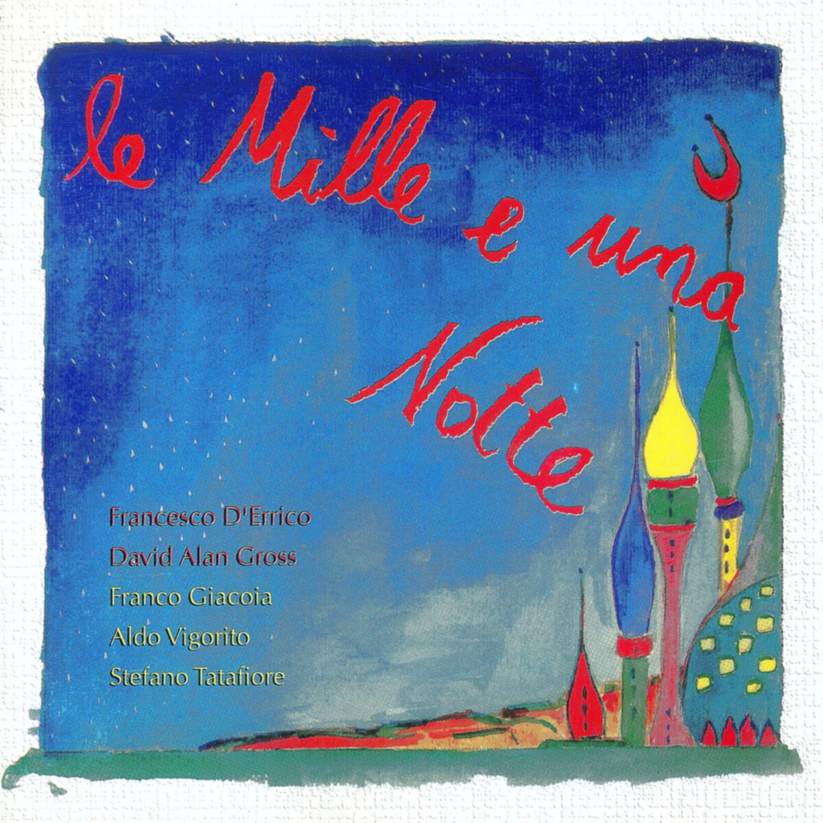 Le mille e una notte by Francesco D'Errico & David Alan Gross (Album ...