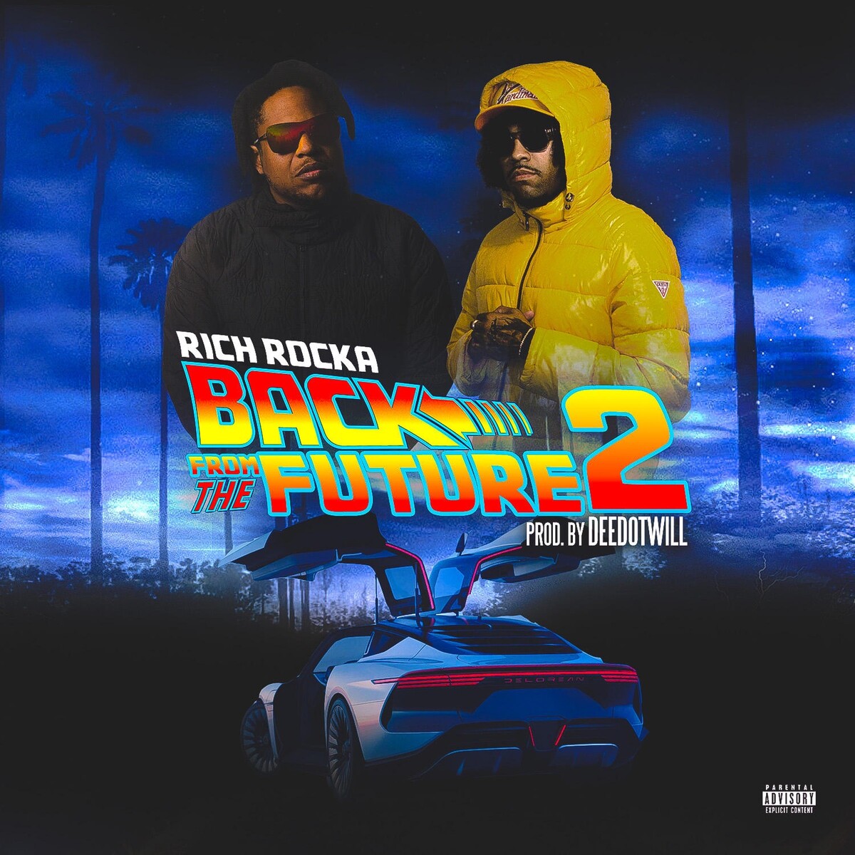Back From the Future 2 by Rich Rocka & Deedotwill (Album, Hip Hop ...