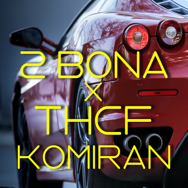 Komiran by 2Bona x THCF (Single, Trap): Reviews, Ratings, Credits, Song ...