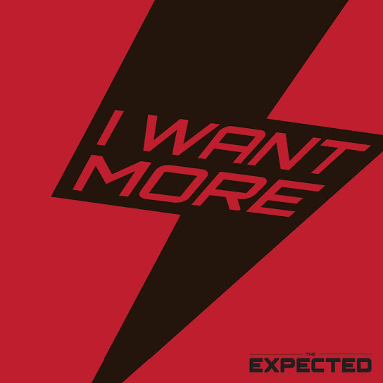 I Want More by The Expected (Single, Pop Rock): Reviews, Ratings ...