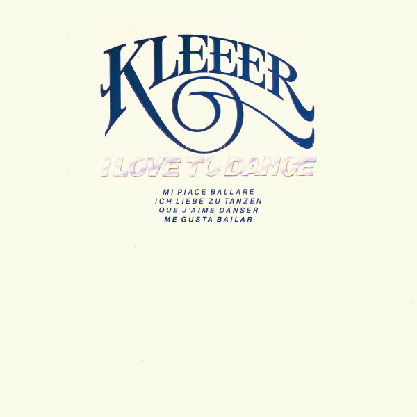 I Love to Dance by Kleeer (Album; Atlantic; SD 19237): Reviews, Ratings ...
