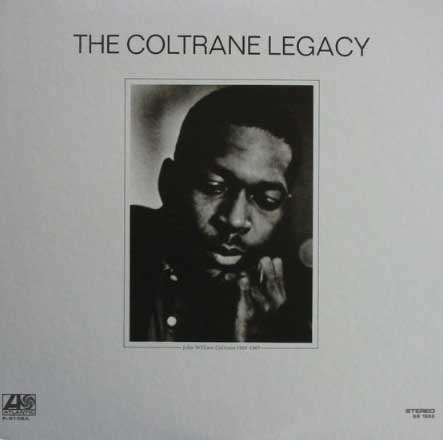 The Coltrane Legacy by John Coltrane (Additional release; Atlantic; SD 1553): Reviews, Ratings ...