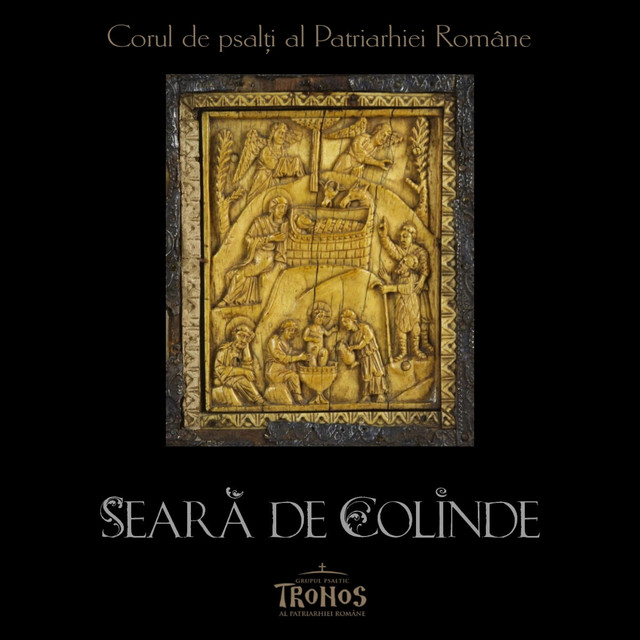 Seară de colinde by TRONOS - corul de psalți al Patriarhiei Române ...