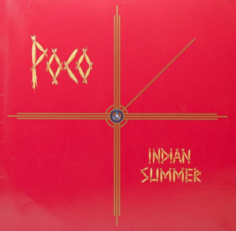 Indian Summer by Poco (Album; MCA; 201 805-320): Reviews, Ratings ...