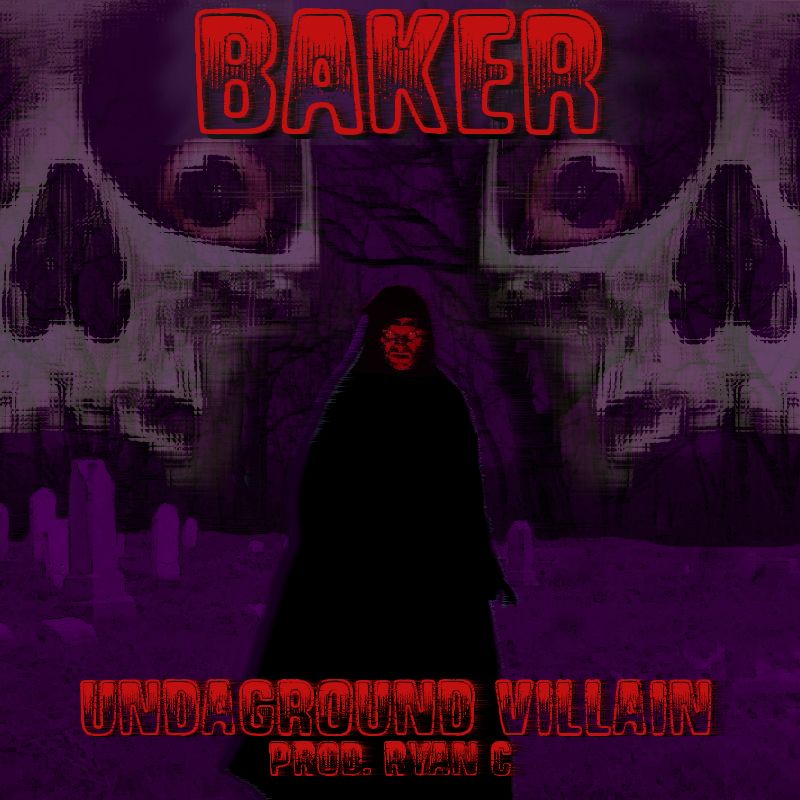 Undaground Villain by Baker (Single): Reviews, Ratings, Credits, Song ...